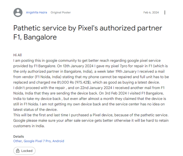 Pixel customer faces pathetic service at the F1 Pixel Service Center